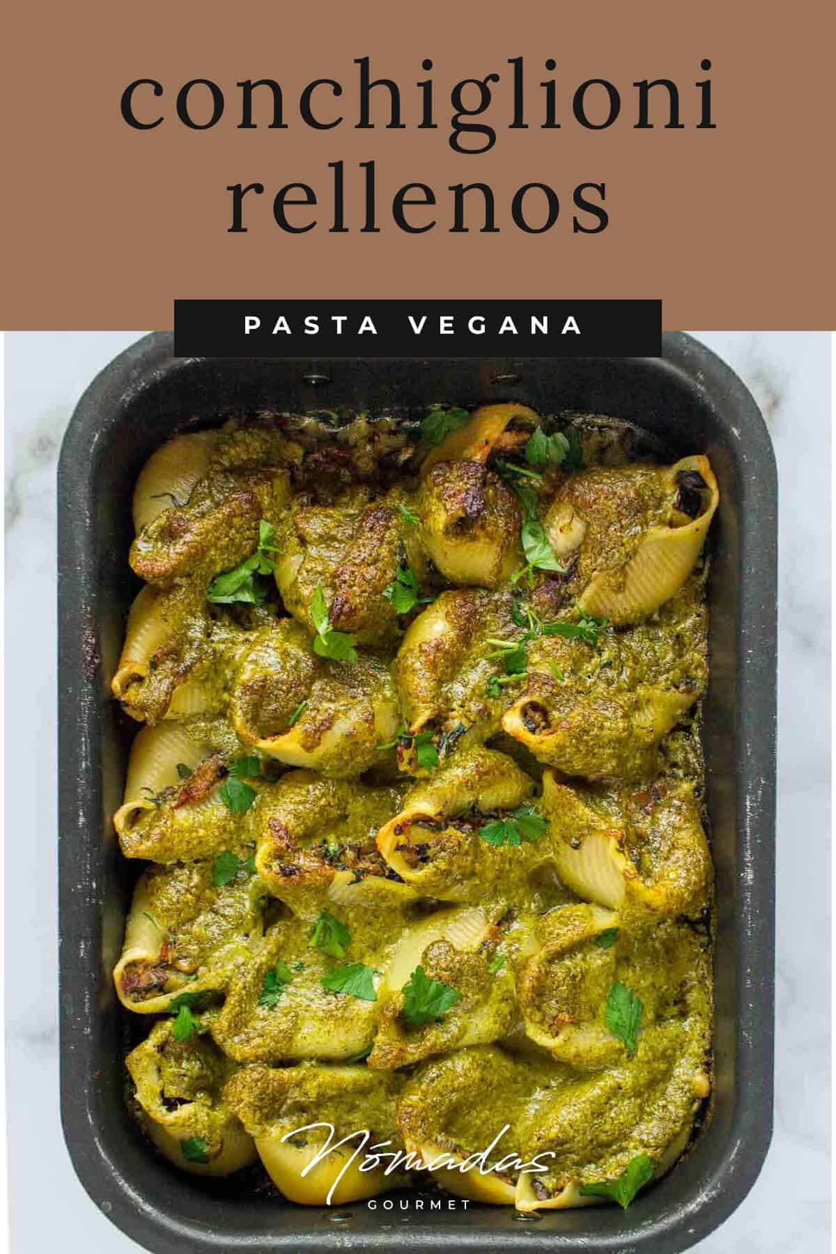 Conchas de Pasta Rellenas • Nómadas Gourmet