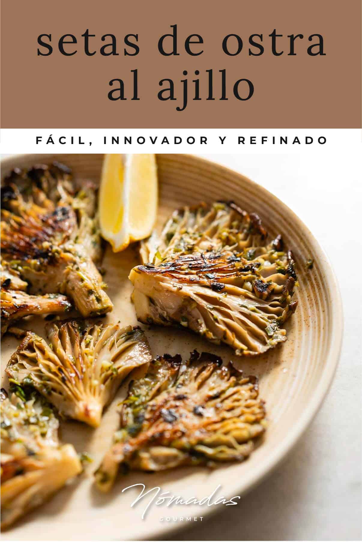 Receta de setas al ajillo | Nómadas Gourmet